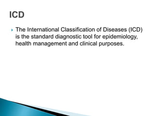 international classification of diseases | PPTX