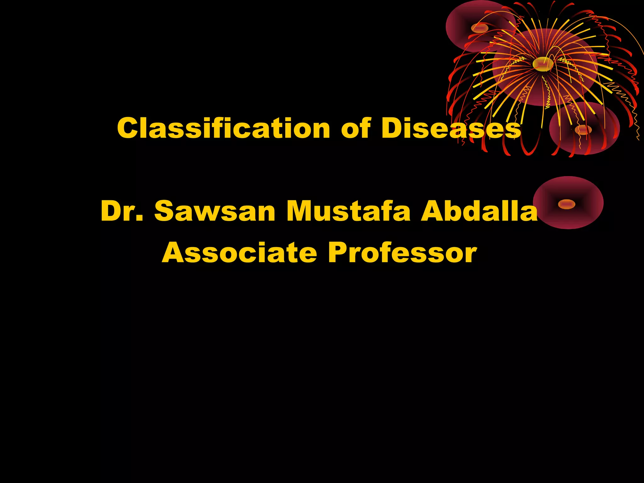 Classification of Diseases | PPT