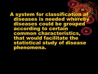 Classification of Diseases | PPT