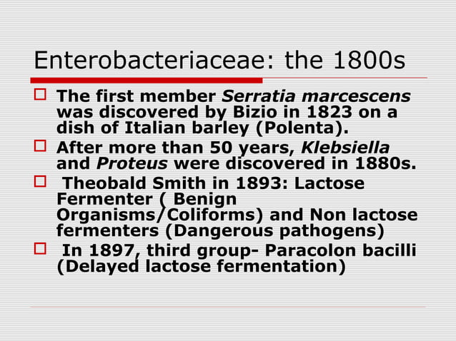 Classification of Enterobacteriaceae family | PPT | Biological Sciences ...