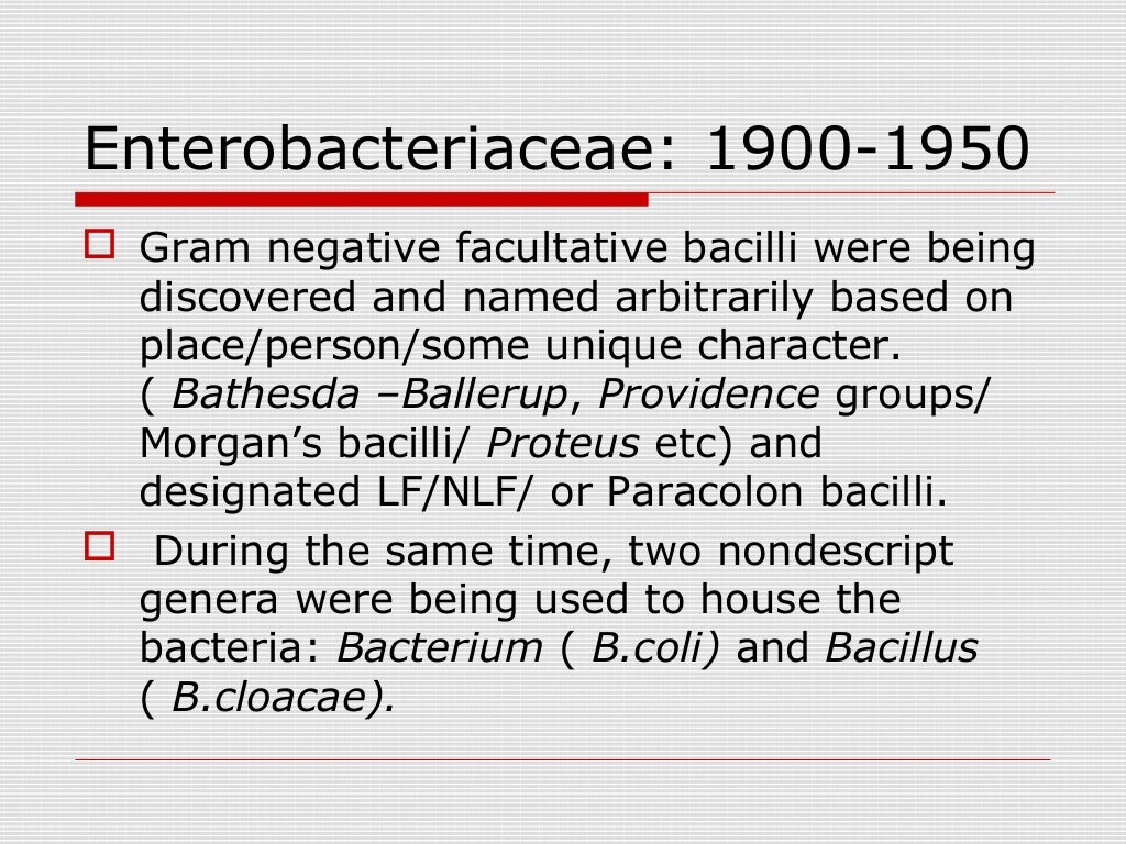 Classification of Enterobacteriaceae family