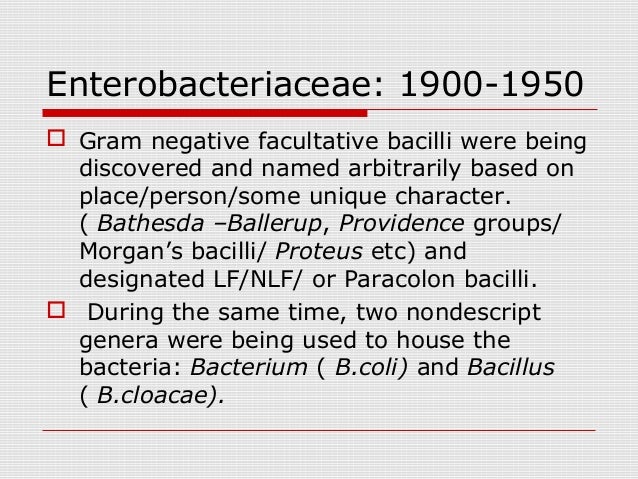 Classification of Enterobacteriaceae family