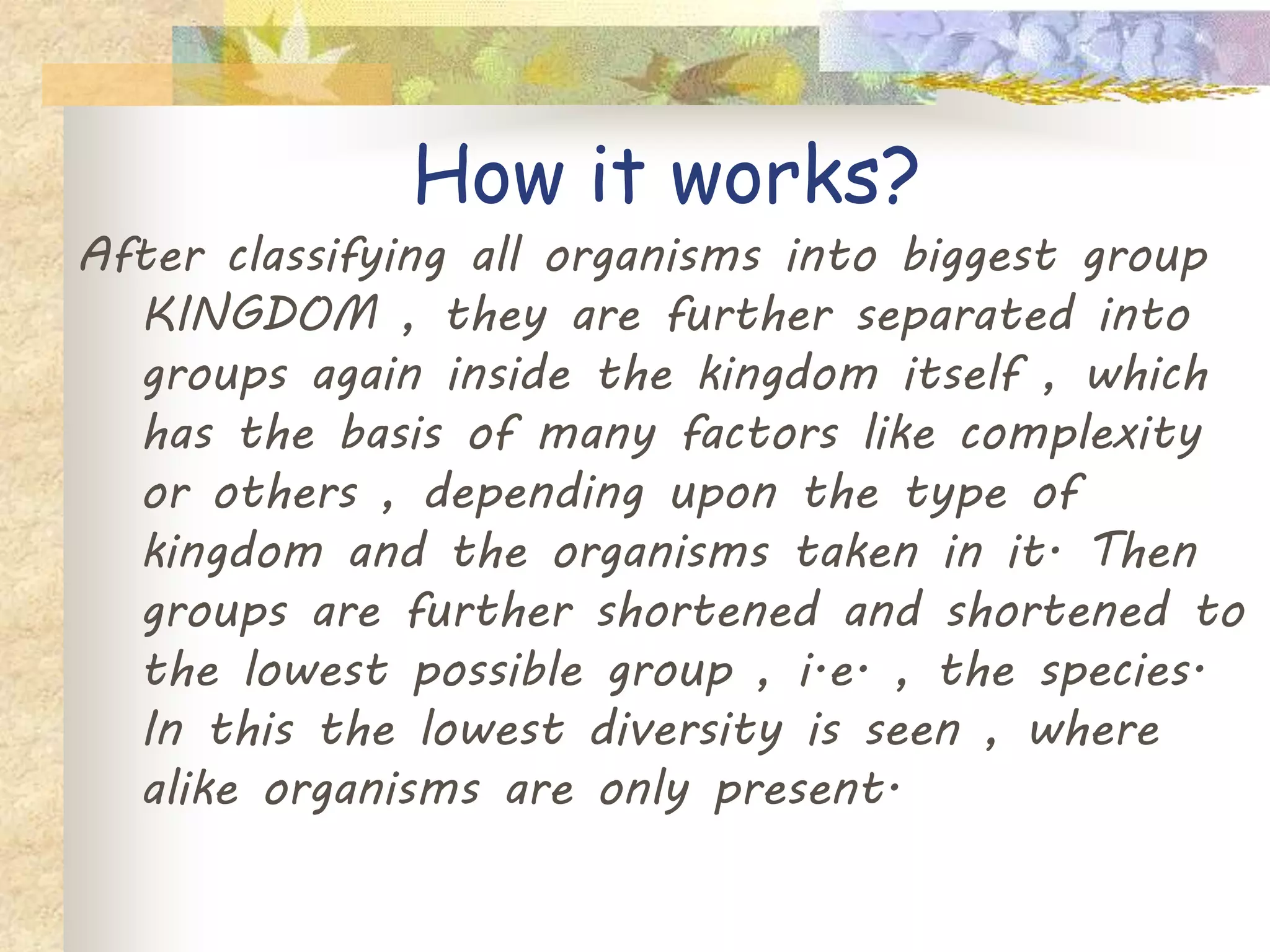 Classification of organisms | PPTX