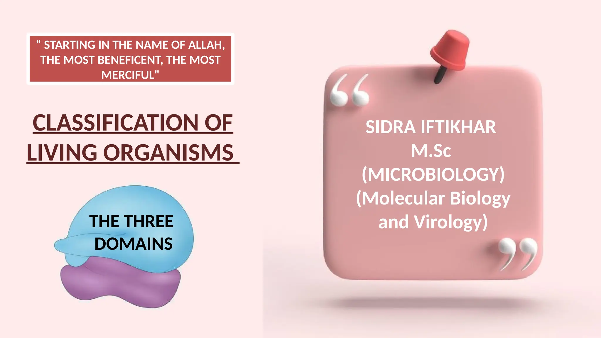 CLASSIFICATION OF LIVING ORGANISMS: THE THREE DOMAINS OF LIFE | PPTX