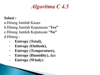 Classification - Algoritma C 4.5hbhh.ppt