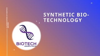 Classification-of-biotechnology sciences | PPTX
