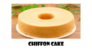 CLASSIFICATION-OF-CAKES THAT USE IN BREAD AND PASTRY PRODUCTION NC II.pptx