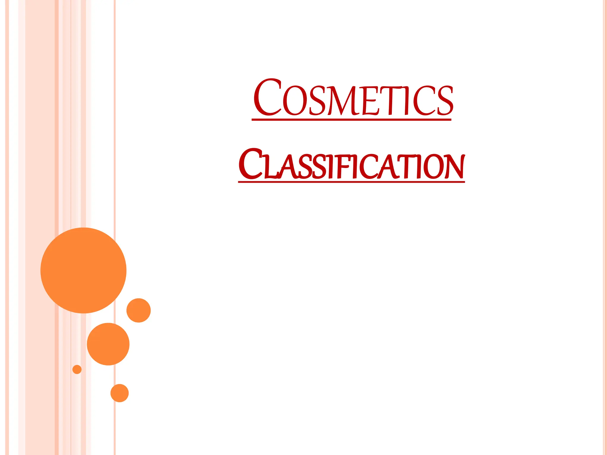 Classification-of-cosmetic-and-cosmeceuticals (1).pdf