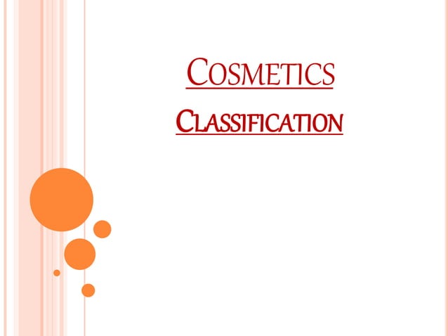 Classification-of-cosmetic-and-cosmeceuticals (1).pdf | Skin and ...