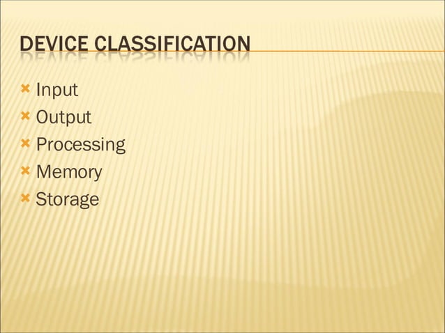 Classification Of Devices | PPT