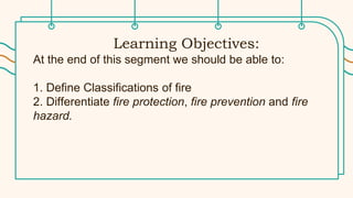 CLASSIFICATION-OF-FIRE_ARSON2024.pptx... | PPTX