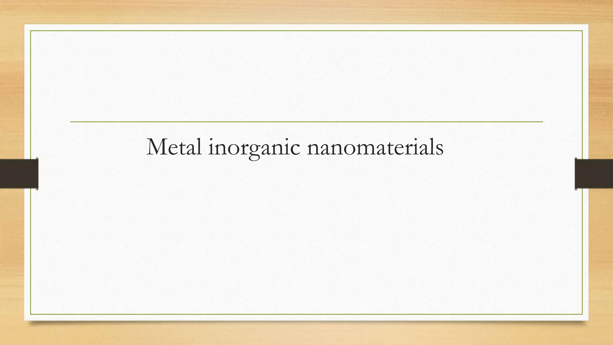 Classification-of-Inorganic nano materials.pptx
