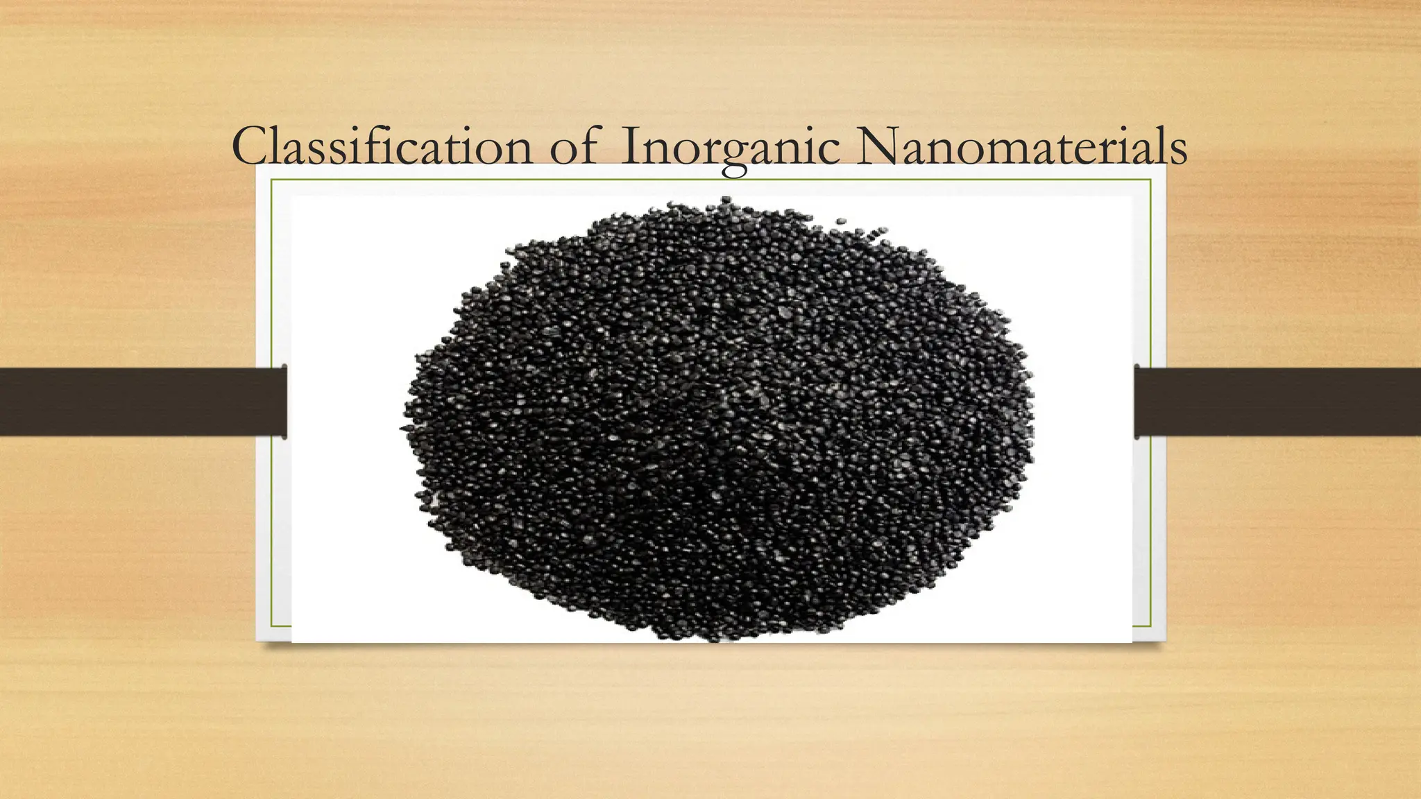 Classification-of-Inorganic nano materials.pptx