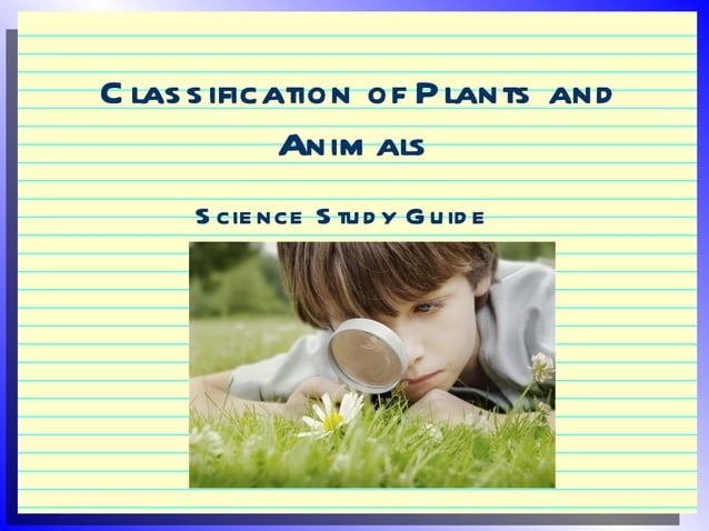 Classification of-plants-and-animals | PPT | Biological Sciences | Science