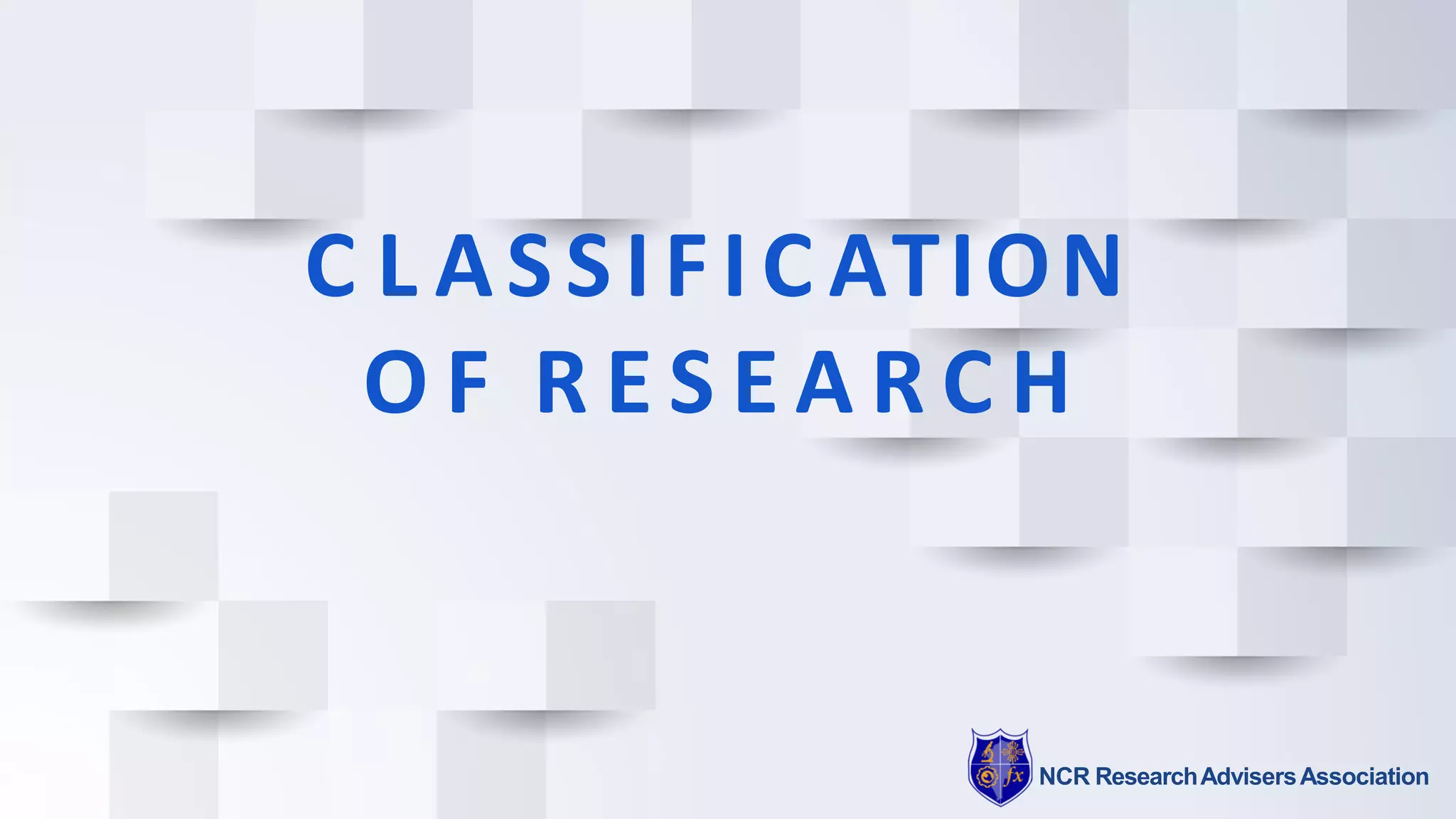 Classification-of-Research-ppt Student Copy '.pdf