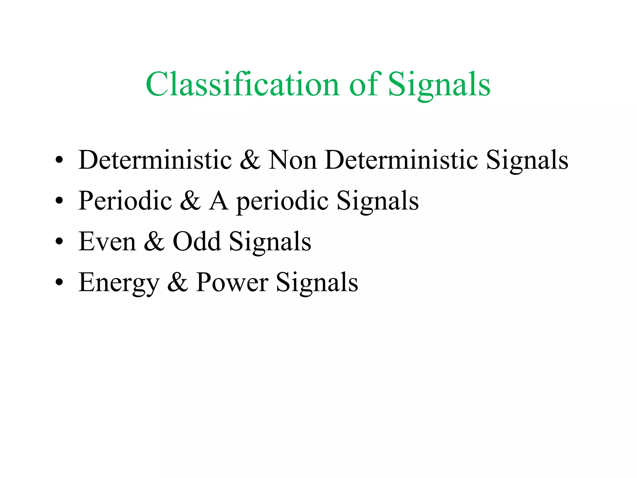 Classification of-signals-systems-ppt | PPT | Physics | Science