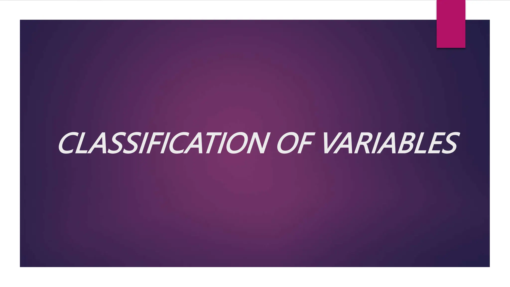 CLASSIFICATION-OF-VARIABLES-Research.pptx