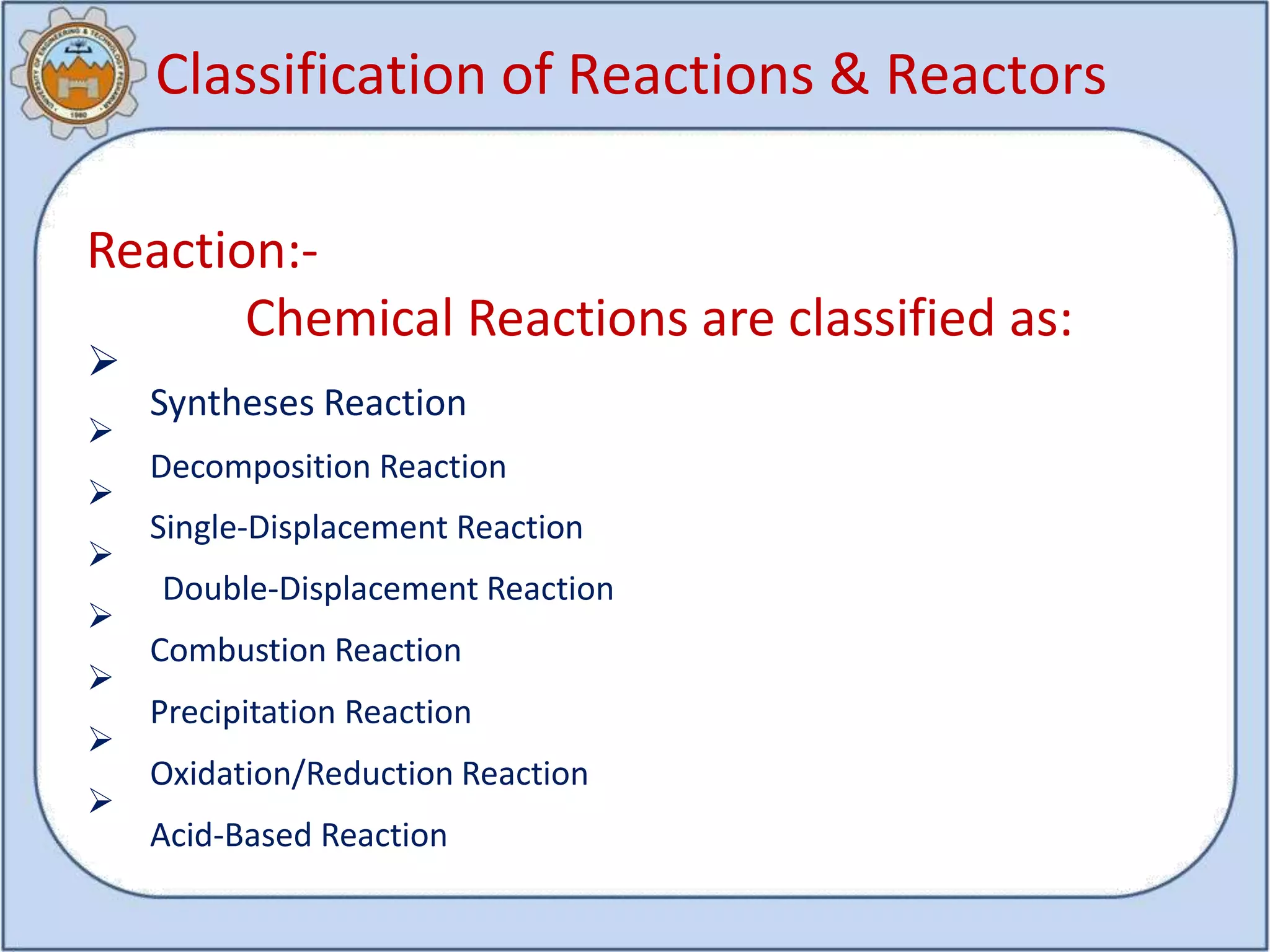 Classification of reactions and reactors | PPTX