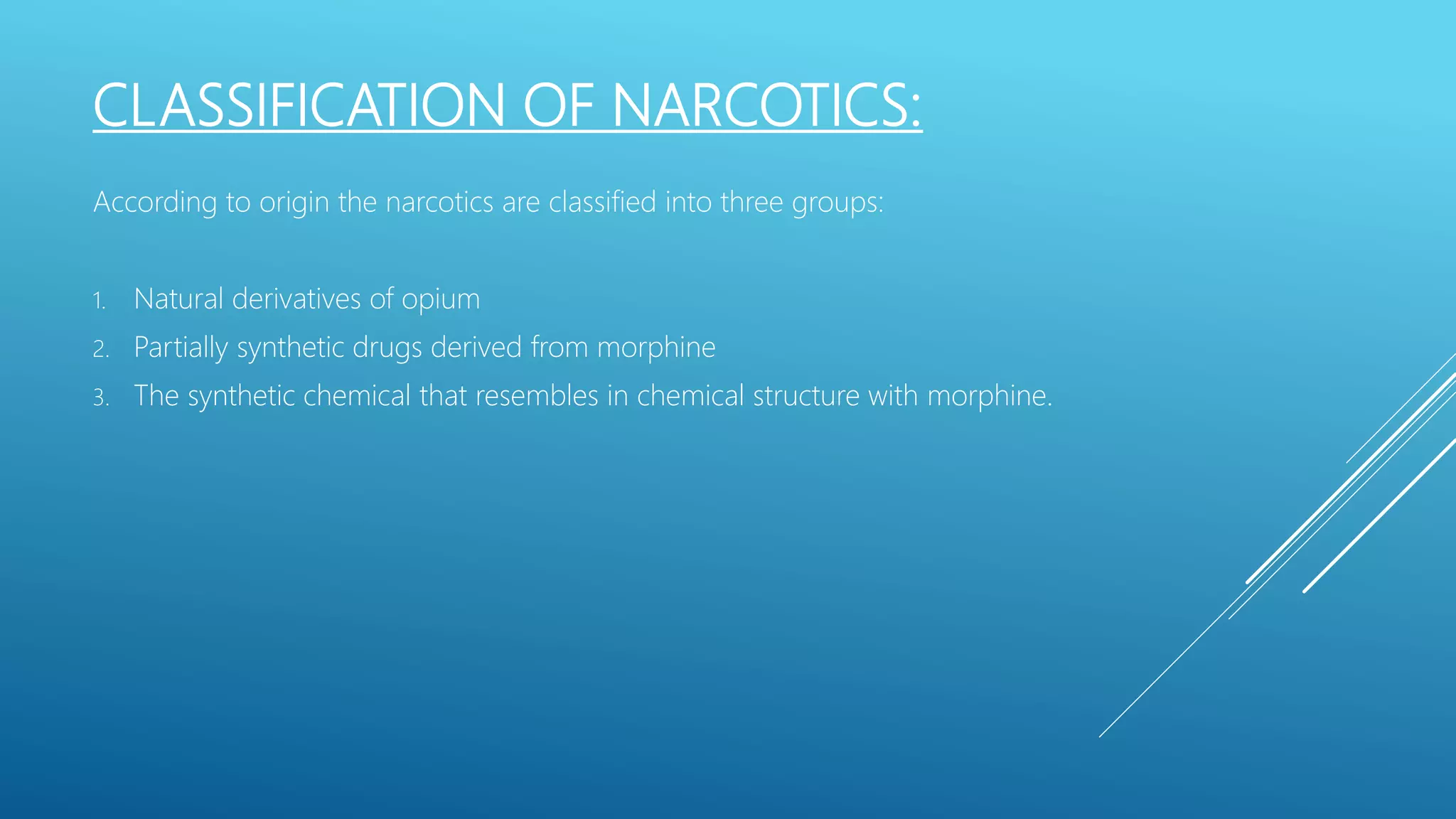 Classification and analysis of narcotics | PPTX