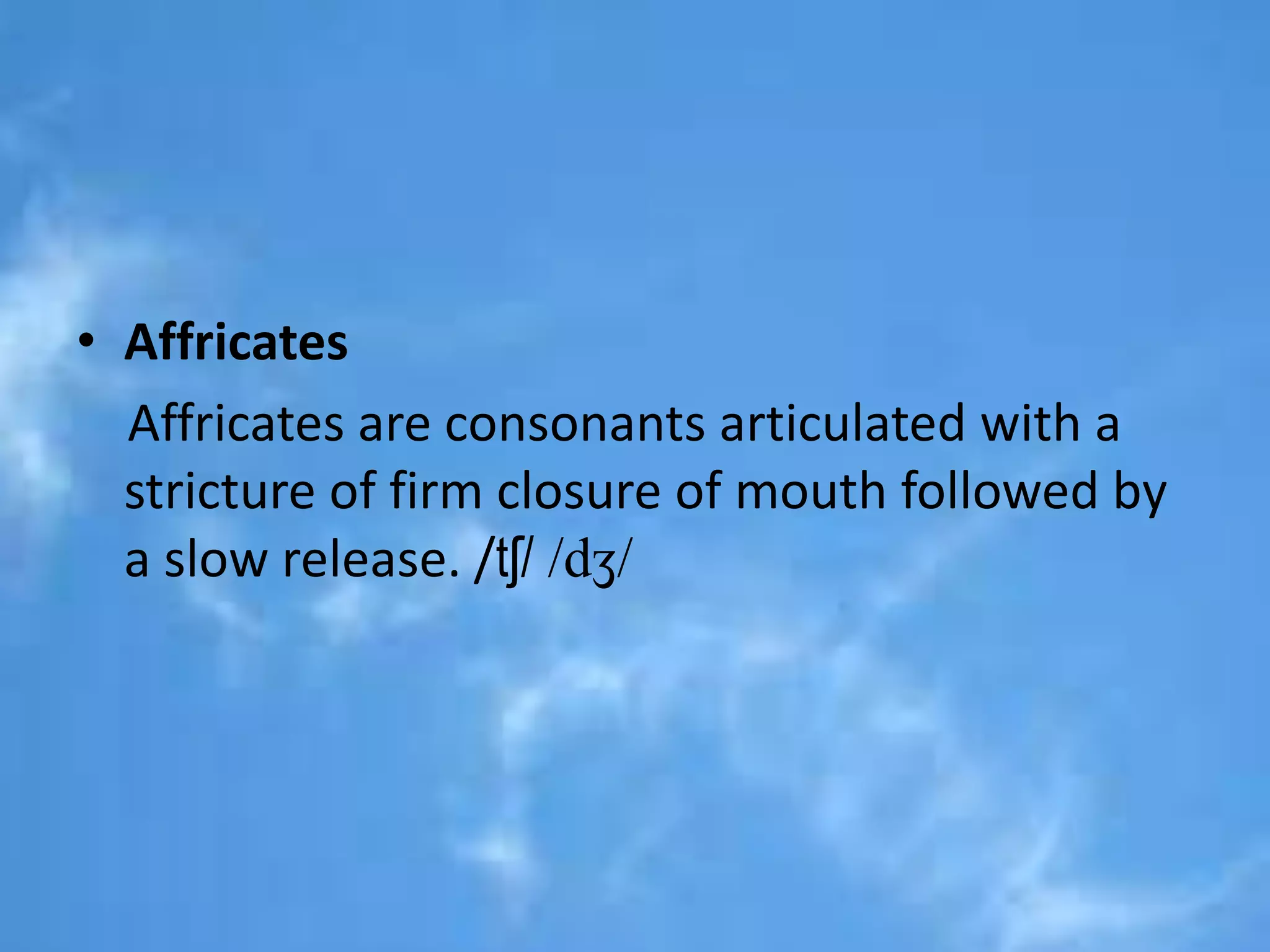 Classification and description of consonants.ppt