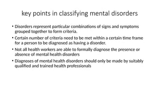 CLASSIFICATION AND DIAGNOSTIC CRITERIA OF MENTAL DISORDERS.pptx