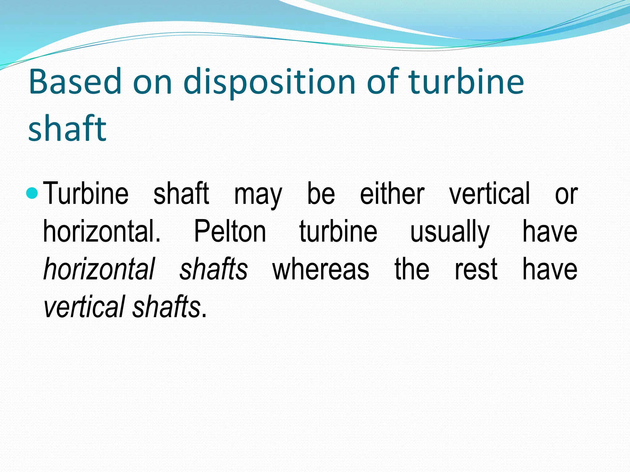 classification and Hydraulic turbines.ppt