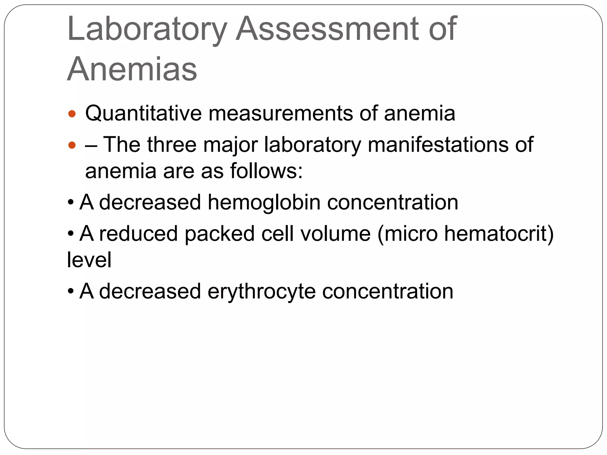 CLASSIFICATION AND LABORATORY ASSESSMENT OF ANEMIAS.pptx