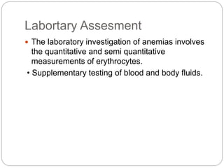 CLASSIFICATION AND LABORATORY ASSESSMENT OF ANEMIAS.pptx