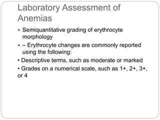 CLASSIFICATION AND LABORATORY ASSESSMENT OF ANEMIAS.pptx