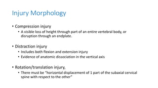 Classification and mechanism of subaxial cervical spine injuries.pptx