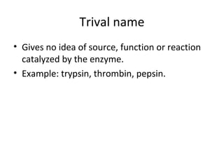Classification and nomenclature of enzymes | PPT