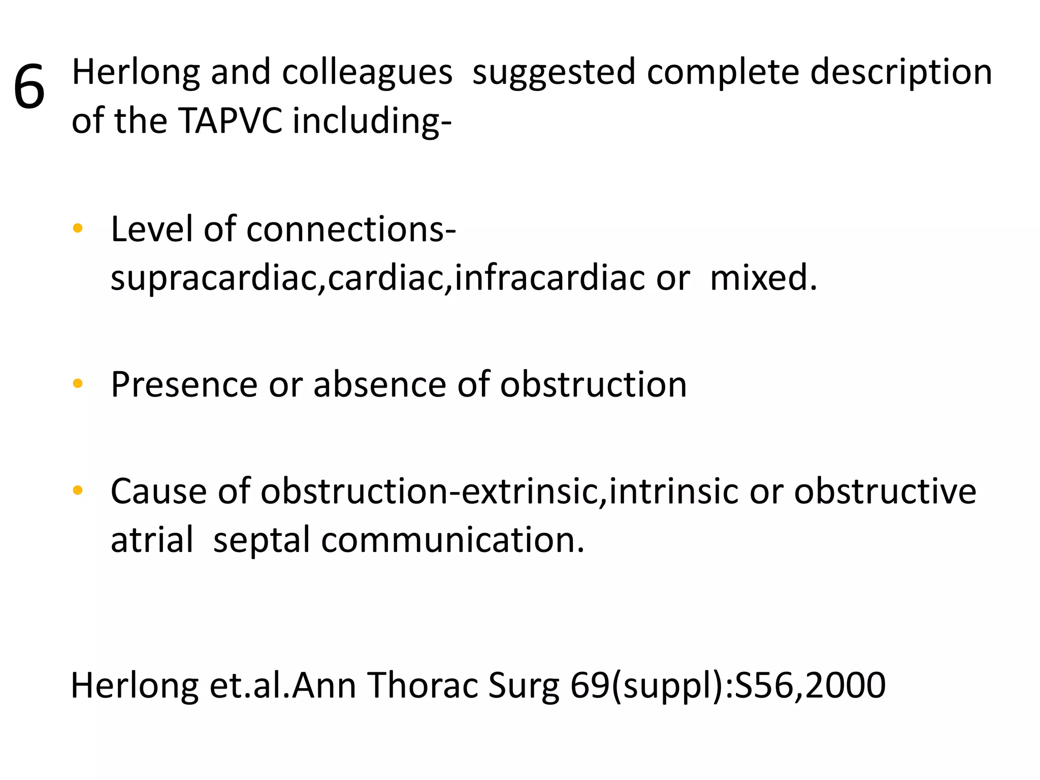 Classification and pathophysiology of tapvc | PPTX