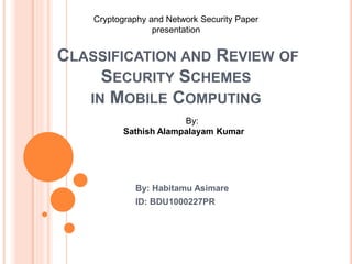 Classification and review of security schemes | PPTX | Information and Network Security | Computing