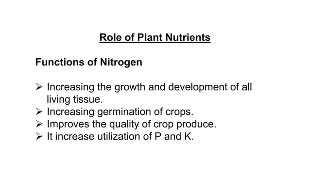 Classification and Role of Plant Nutrients | PPTX | Agriculture ...