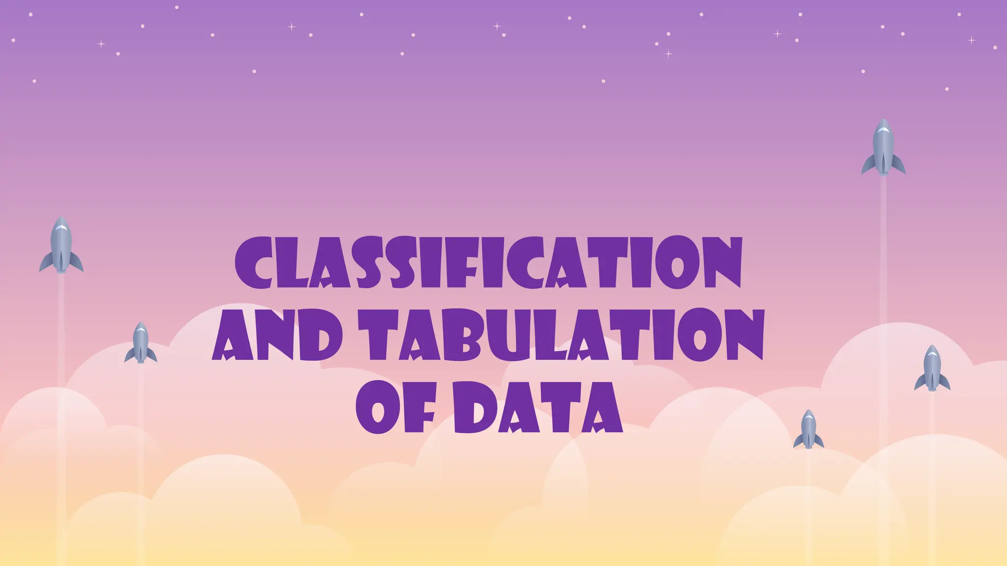 CLASSIFICATION AND TABULATION OF DATA for I BSC II Semester.ppt | Databases | Computer Software ...
