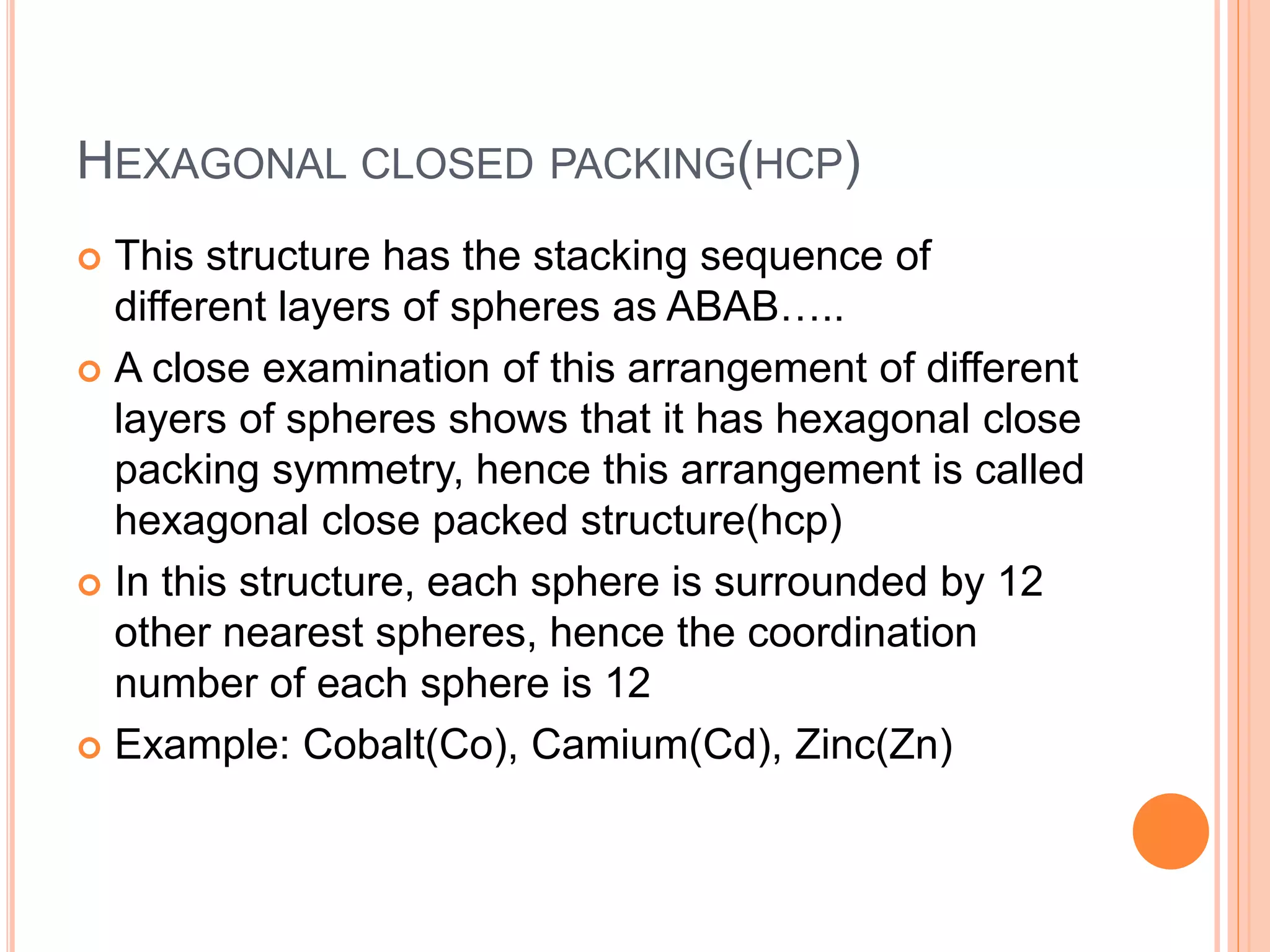 CLASSIFICATION BASED ON PACKING IN CRYSTALS.pptx