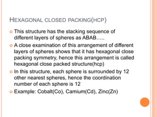 CLASSIFICATION BASED ON PACKING IN CRYSTALS.pptx