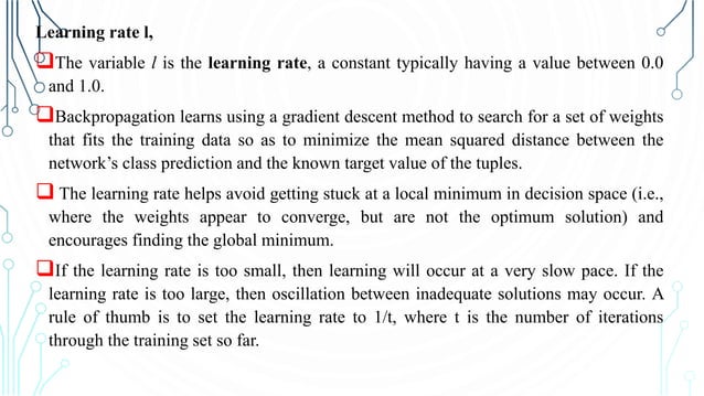 Classification by back propagation, multi layered feed forward neural ...