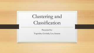 Classification and Clustering | PPTX