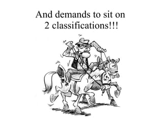 Classification Cowboy | PPT