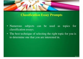 Classification Essay Prompts | PPT