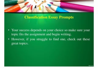 Classification Essay Prompts | PPT