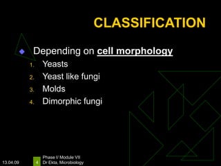 Classification & General Properties of Fungi.ppt