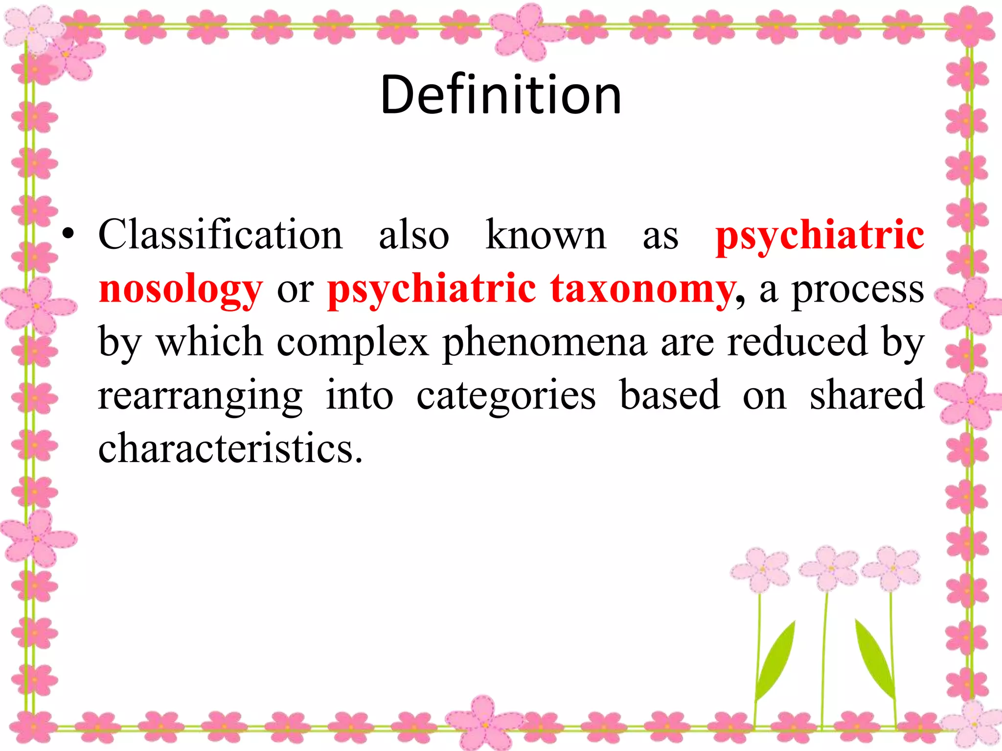Classification in psychiatry | PPTX