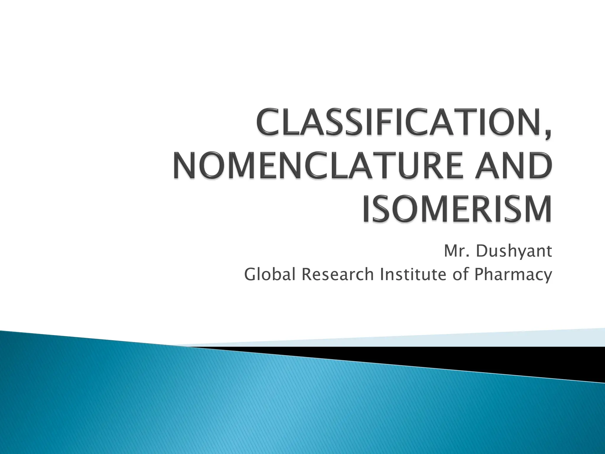 Classification, Nomenclature and isomerism of organic compounds.pdf