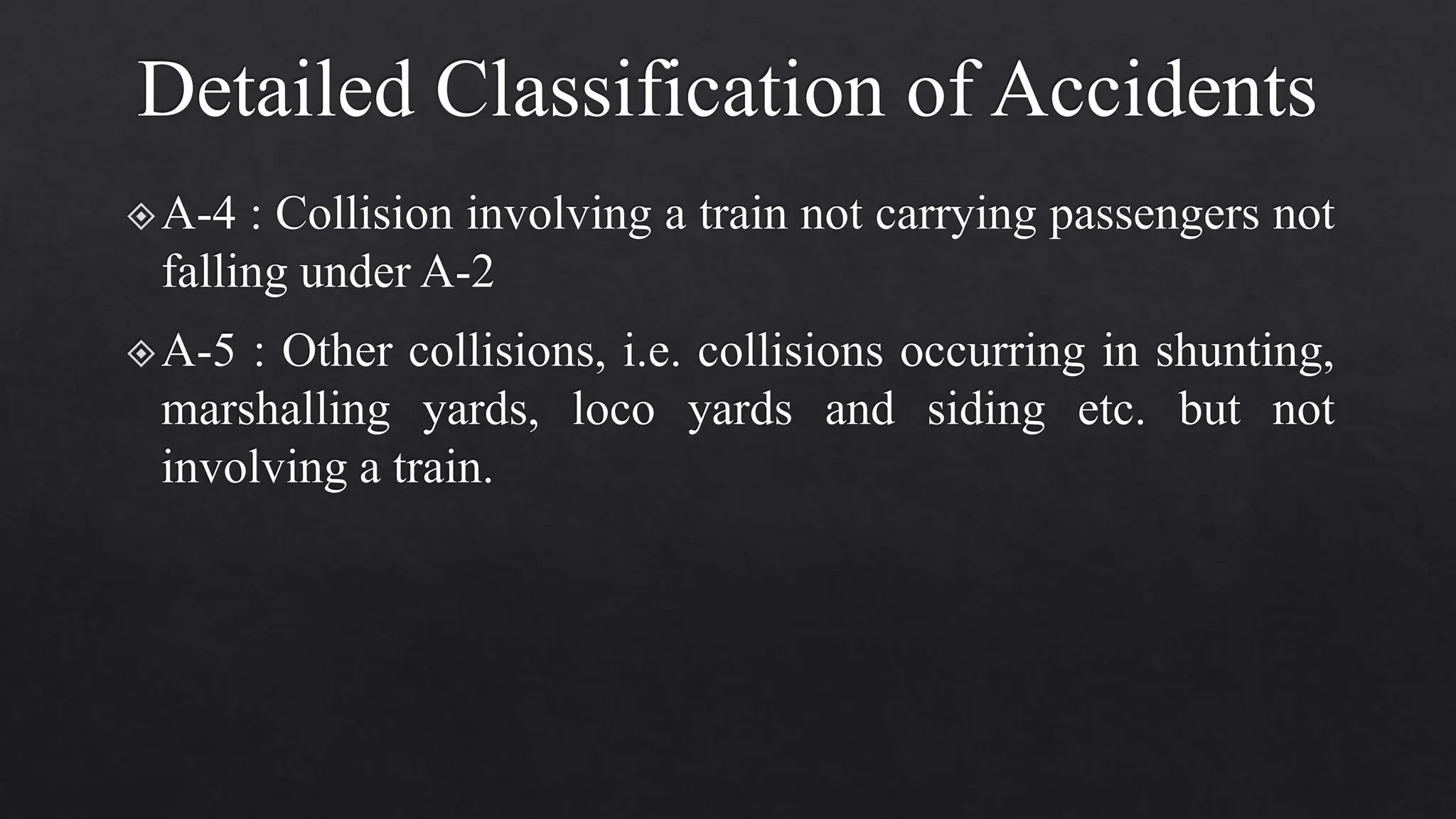 Classification of Accidents in railwayss | PPTX