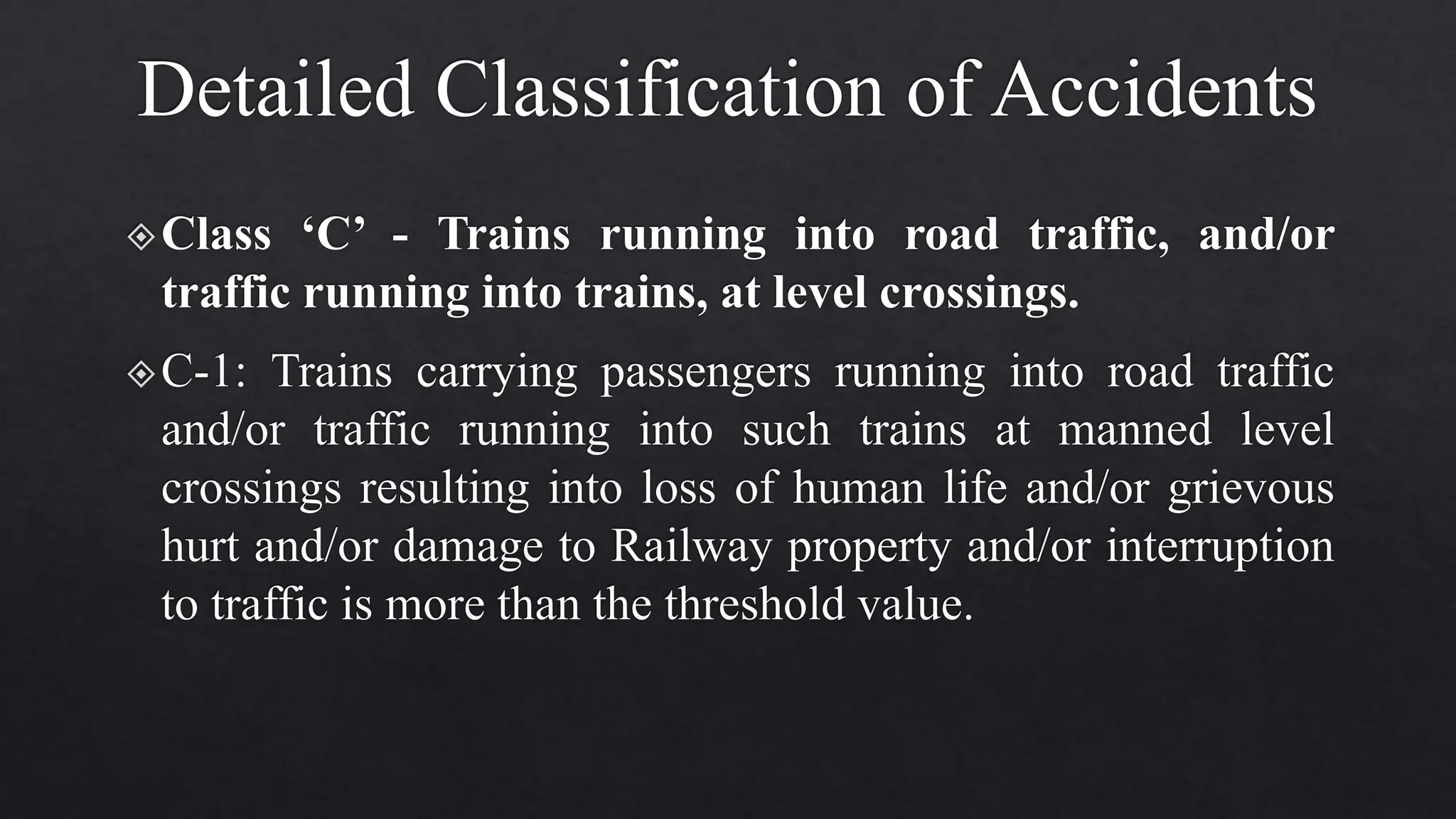 Classification of Accidents in railwayss | PPTX