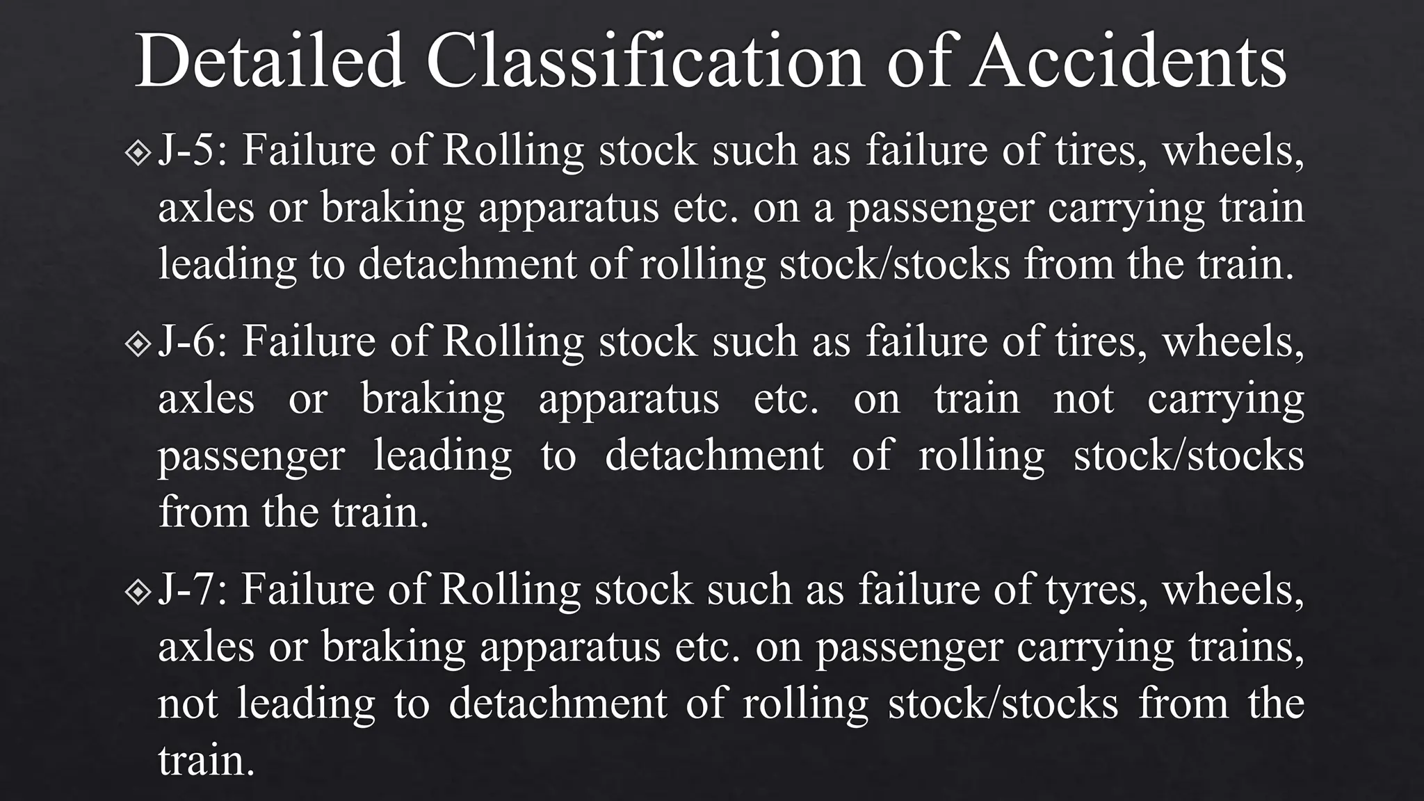 Classification of Accidents in railwayss | PPTX
