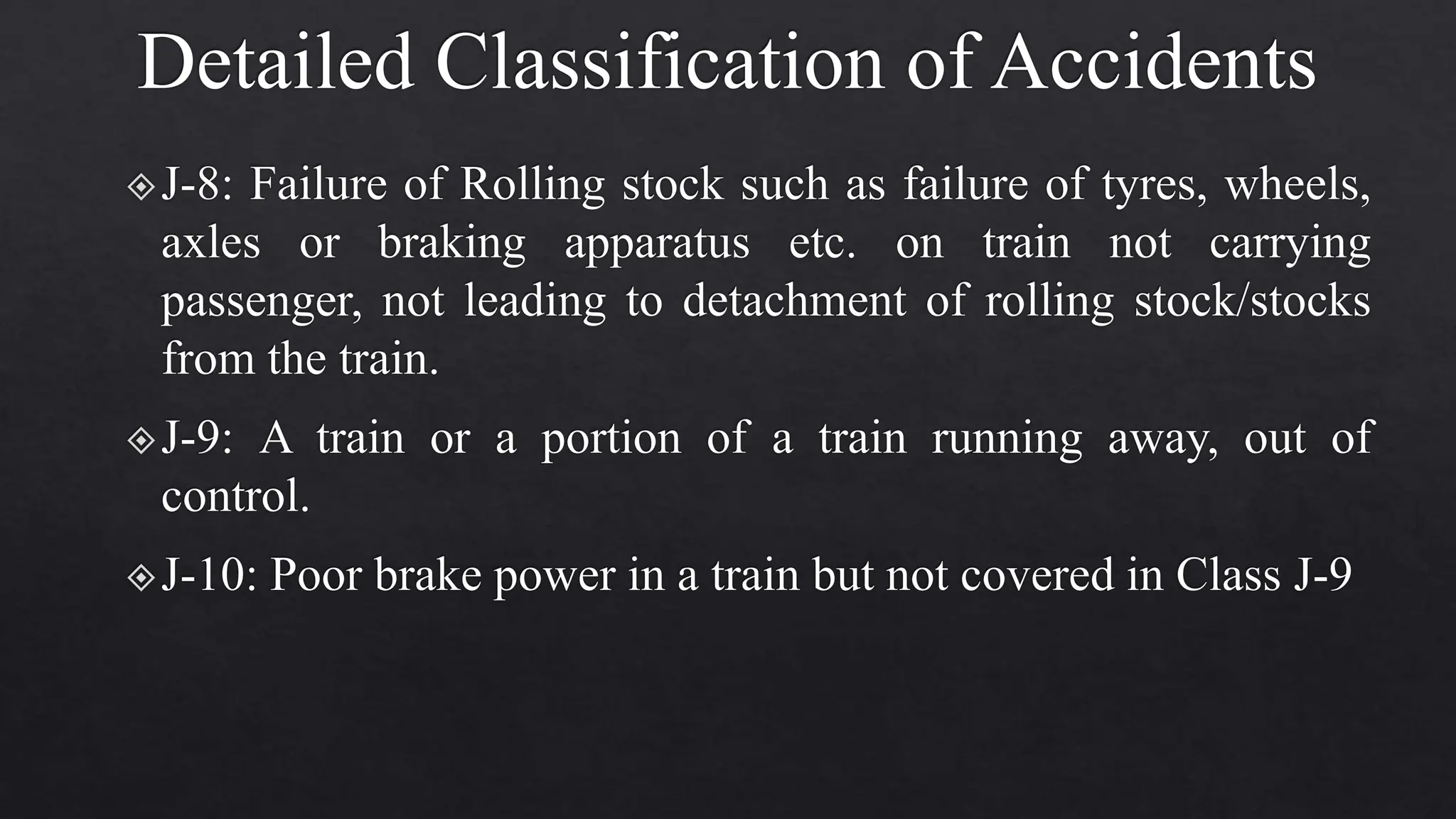 Classification of Accidents in railwayss | PPTX