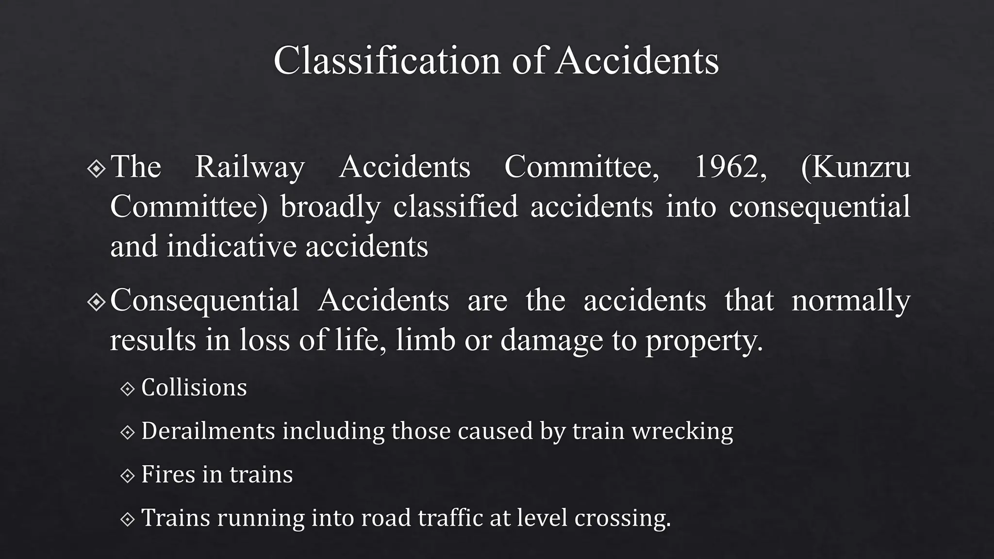 Classification of Accidents in railwayss | PPTX